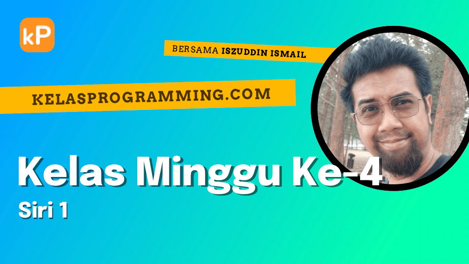 Minggu 4 Siri 1 Kelas Programming